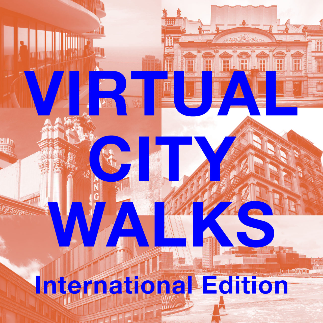 Virtual City Walks: International Edition - Calendar - AIA New York ...