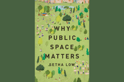 Book Talk - Why Public Space Matters to New York - Calendar - AIA New ...