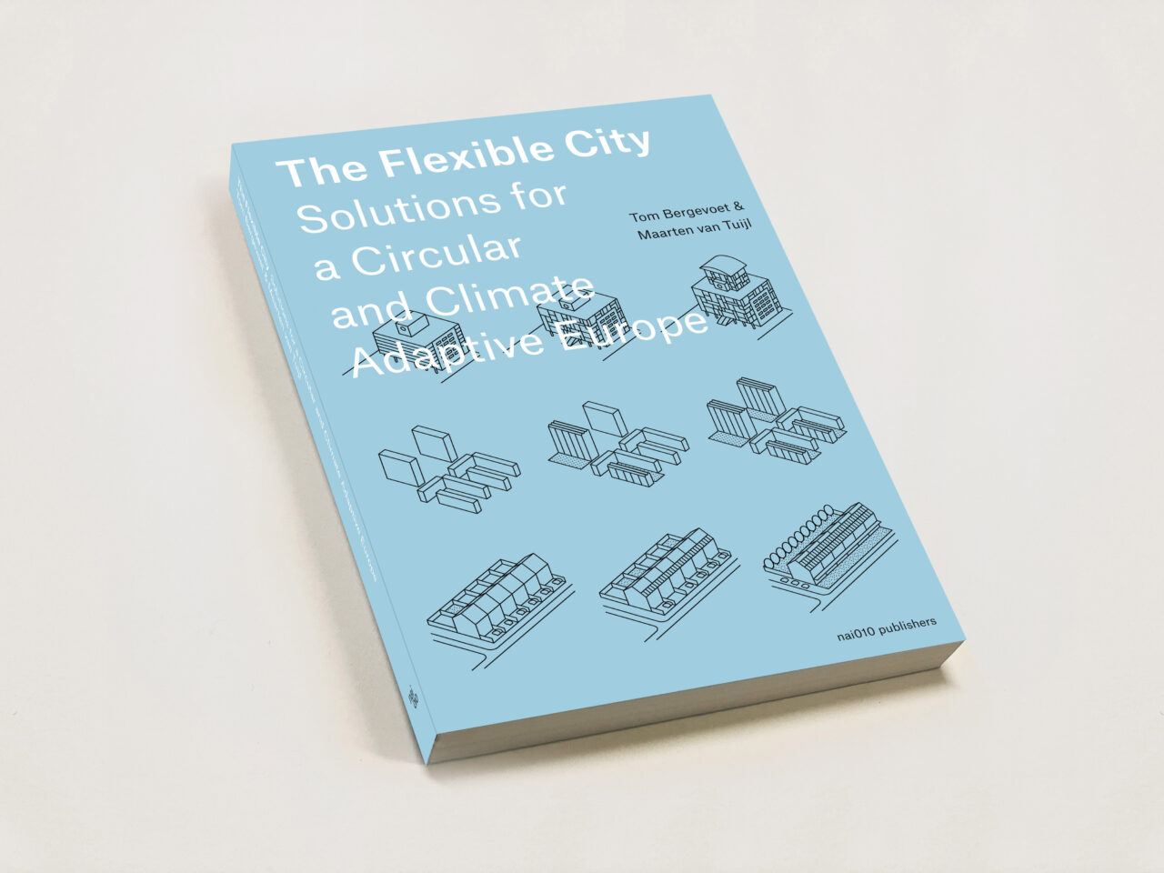 The Flexible City: Solutions for a Circular and Climate Adaptive Europe ...